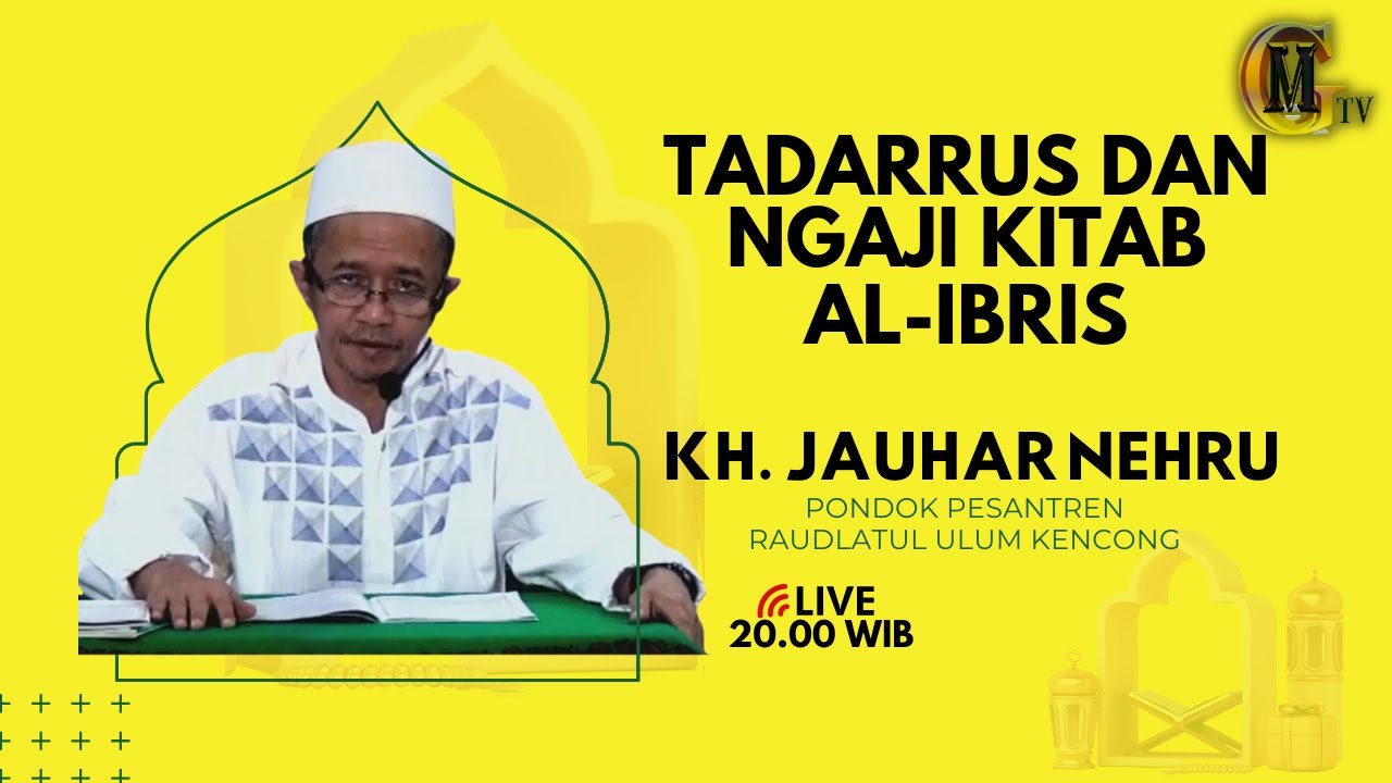 🔴LIVE Tadarrus dan Pengajian Kitab Tafsir Al-Ibris || KH.Jauhar Nehru ...