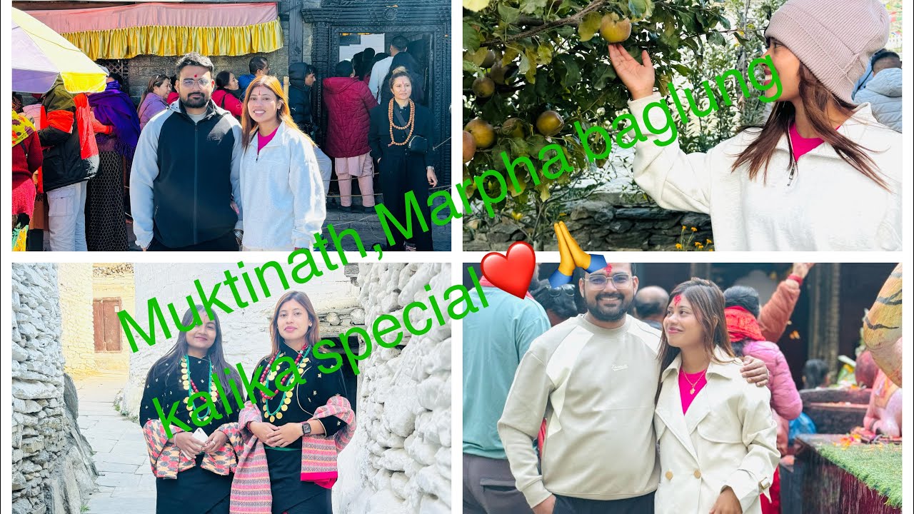 #Day:4 Muktinath temple marpha mustang hudai baglung kalika sammako ...