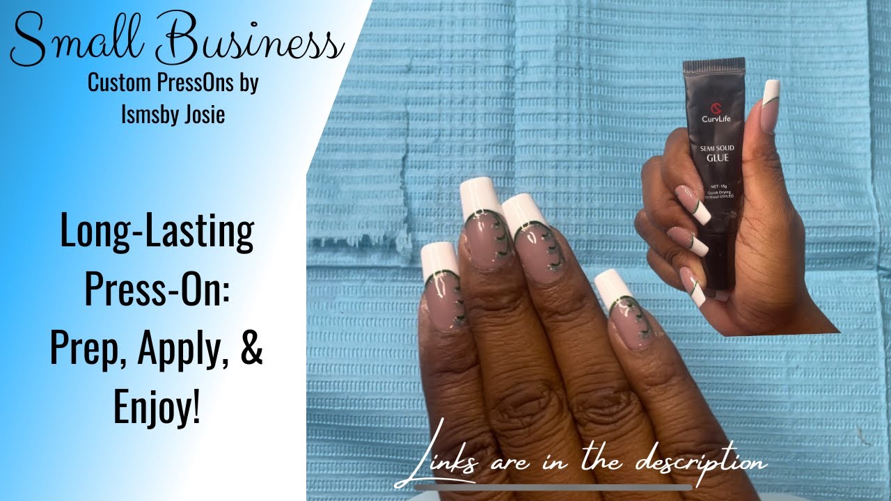 Long-Lasting Custom Press-On Nails Tutorial | No UV Needed, CurveLife ...