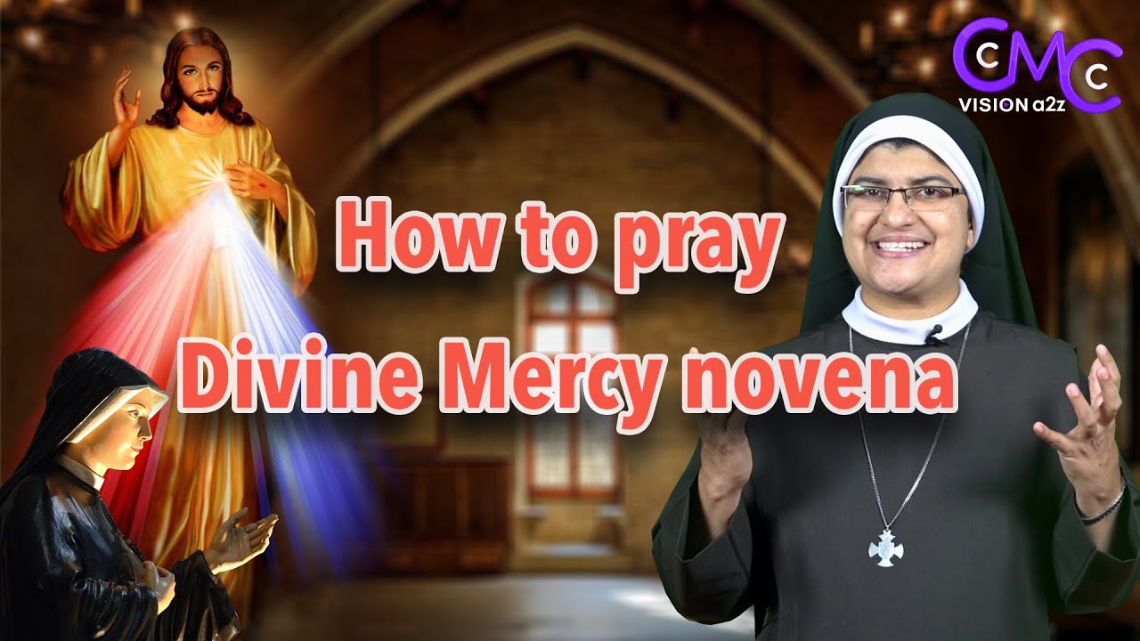 How to pray Divine Mercy Novena | Sr.Philsy Euphrasia CMC - YouTube