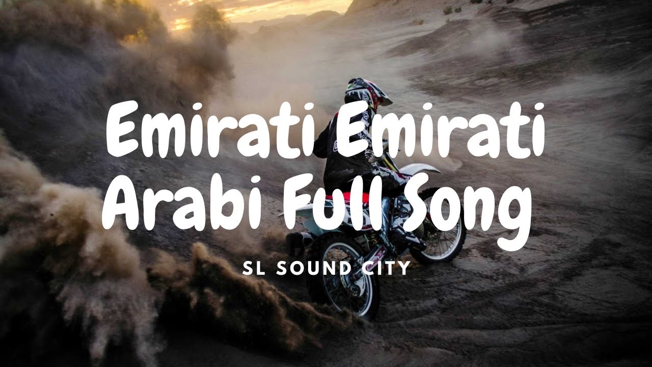 Emirati Emirati Arabic Full Song l SL Sound City - YouTube