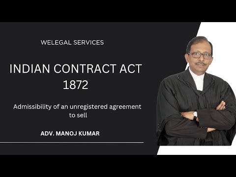 INDIAN CONTRACT ACT -- Admissibility of an unregistered agreement to ...