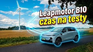 Kupilem elektryka za 125 tys. zł! | Leapmotor B10 Design Pro Max 67 kWh