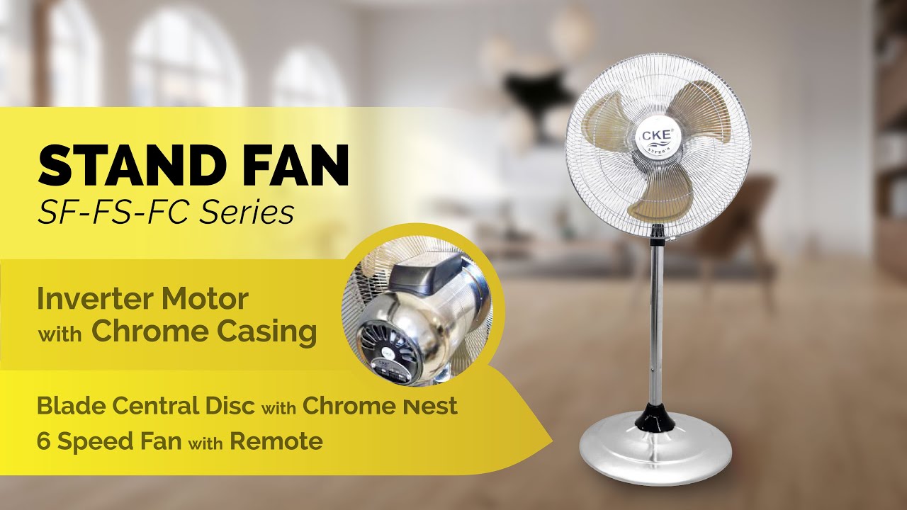 Stand Fan CKE SF-FS-FC Series (Kipas Angin Berdiri dengan Motor ...
