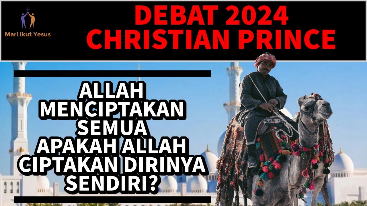CHRISTIAN PRINCE INDONESIA / Bagaimana Allah swt menciptakan dirinya ...