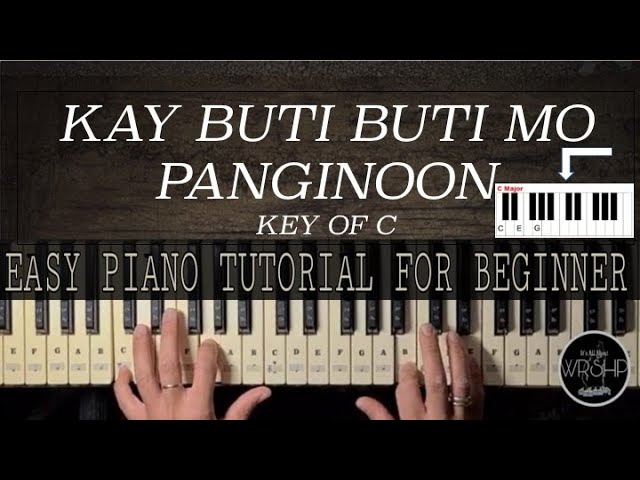 KAY BUTI BUTI MO PANGINOON ||Easy Piano Tutorial For Beginner Acordes ...