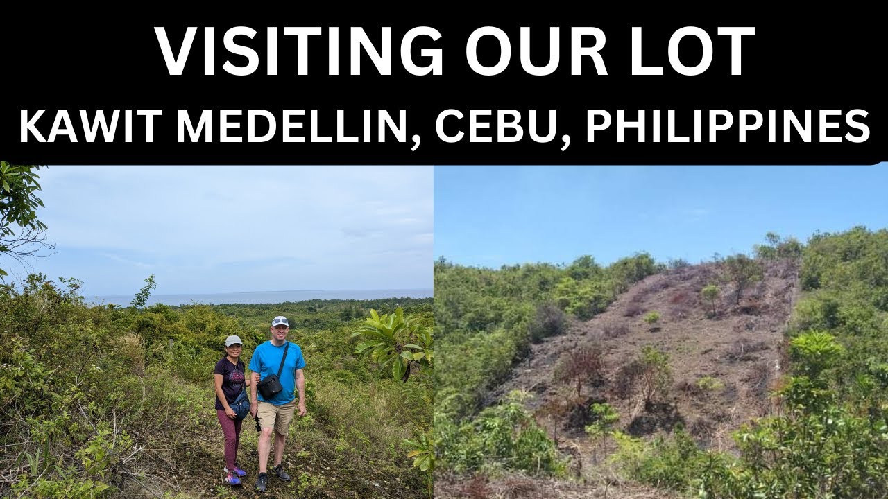 Visiting Our Lot in Kawit Medellin Cebu Philippines - Was it Worth The ...