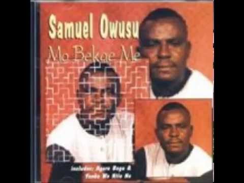 Samuel Owusu - Yenka Wo Ntie No