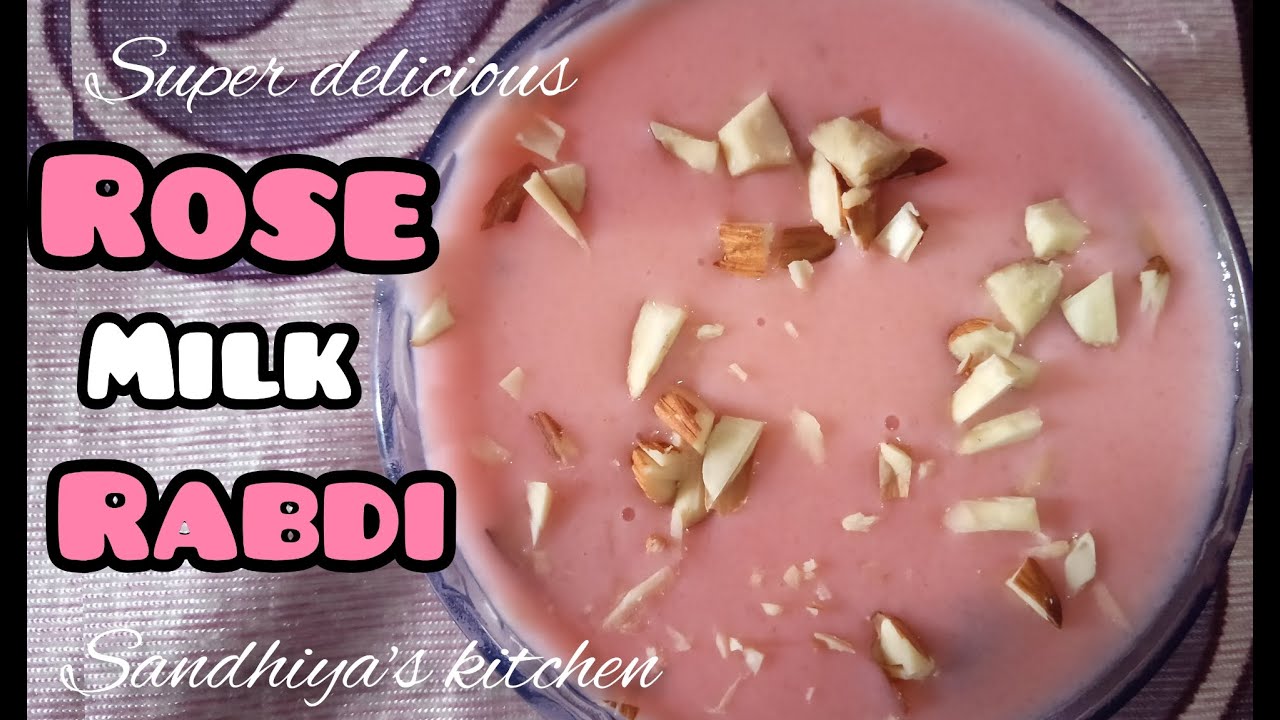 Super Delicious Rose Milk Rabdi......🥣🥣 - YouTube