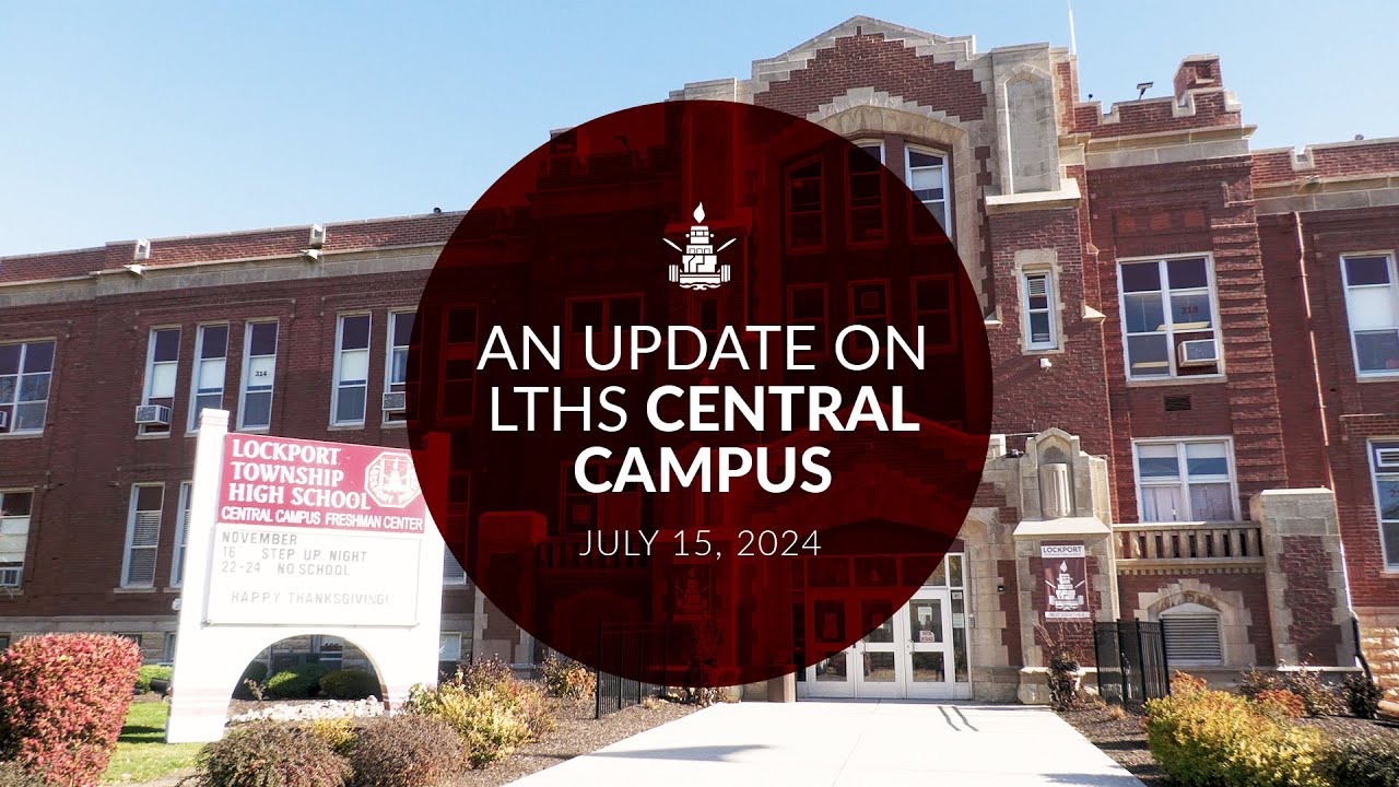 An Update on LTHS Central Campus | July 15, 2024 - YouTube