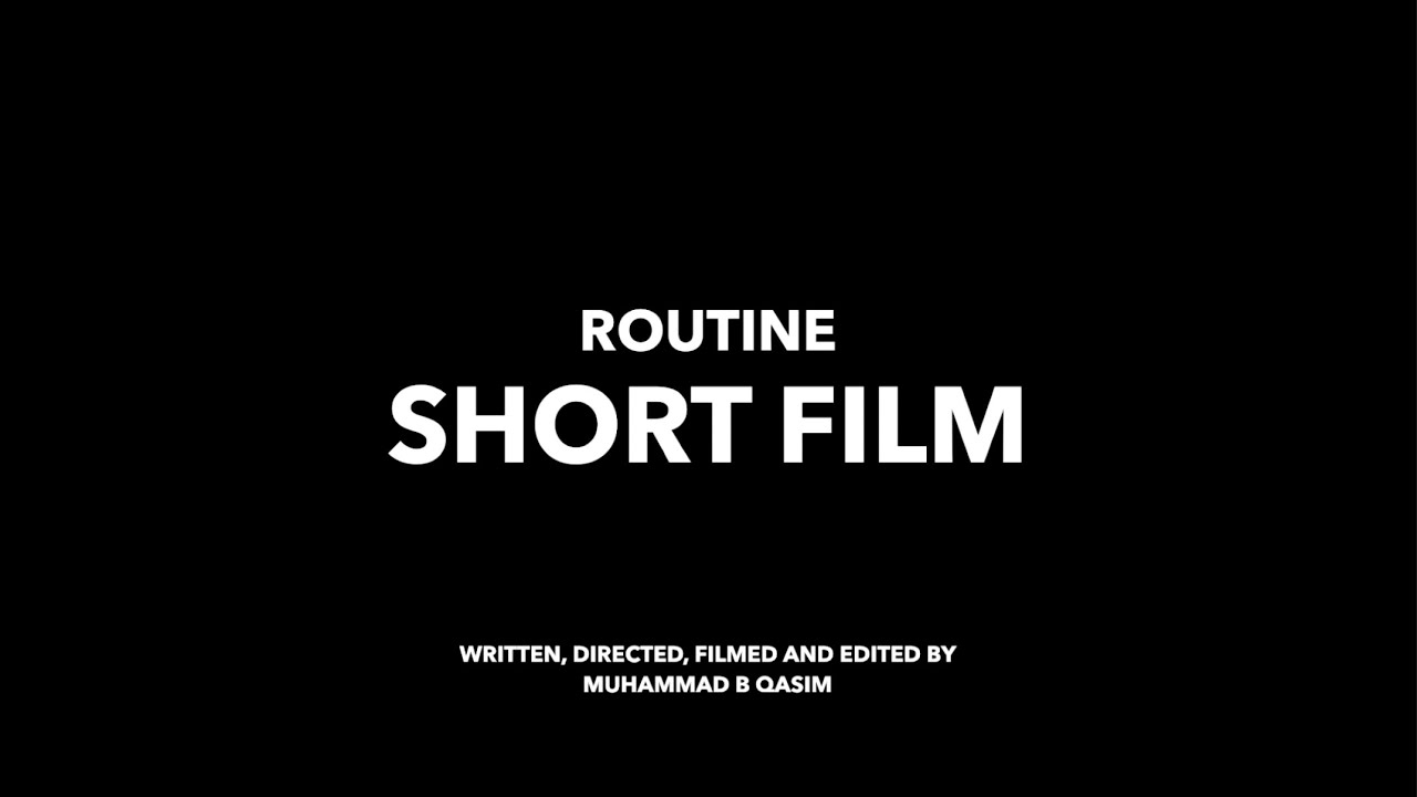 Routine - Short Film | Edited on IMovie | Shot On IPhone - YouTube