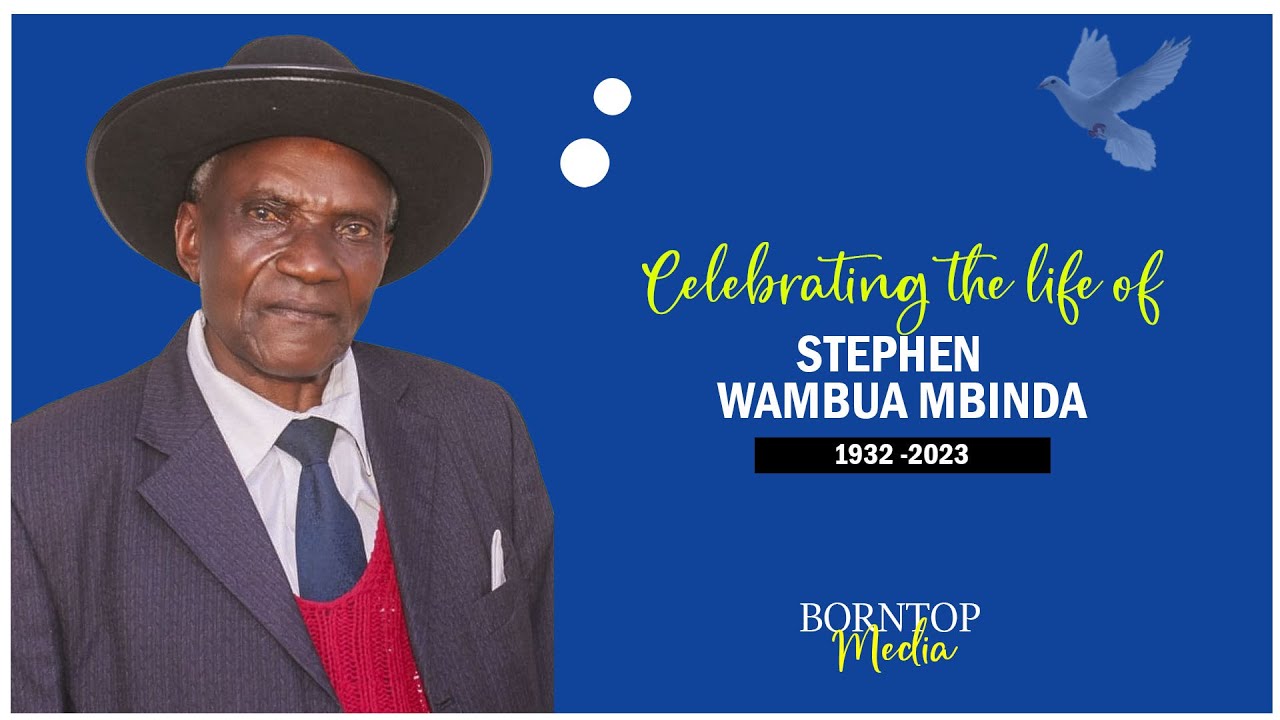 Celebrating the life of Stephen Wambua Mbinda - YouTube