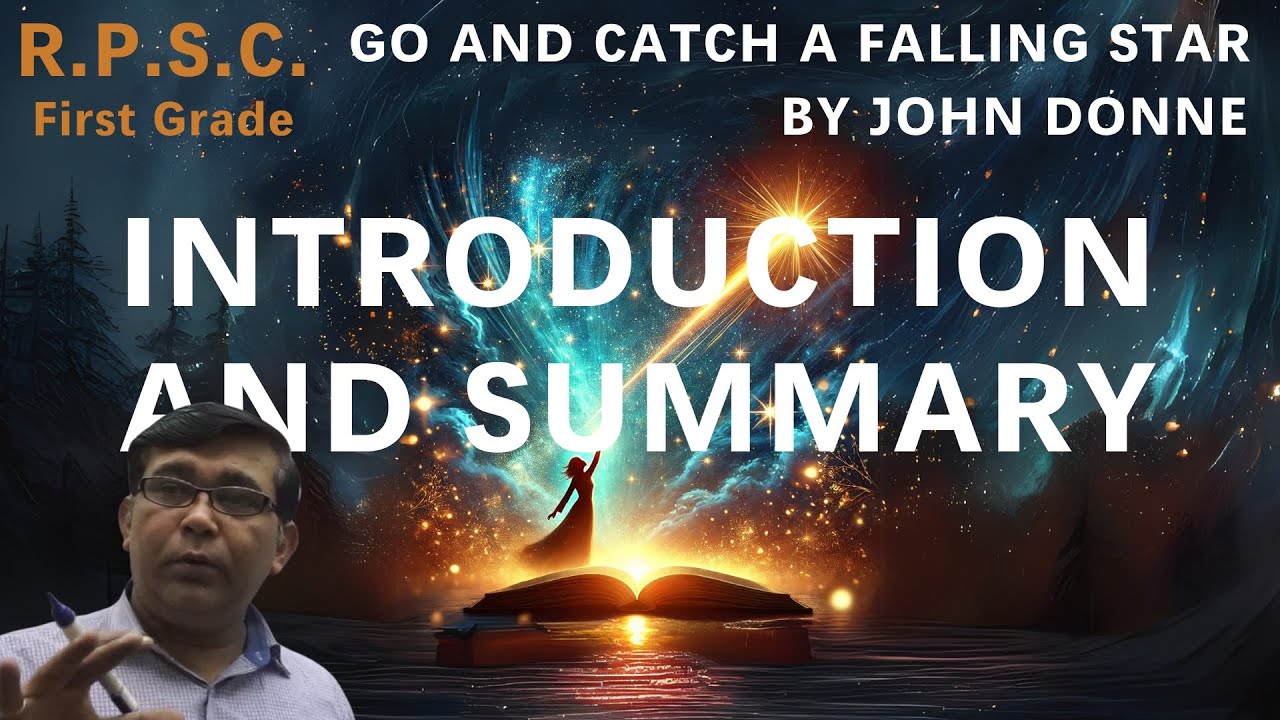 Go and Catch a Falling Star by John Donne Introduction - YouTube