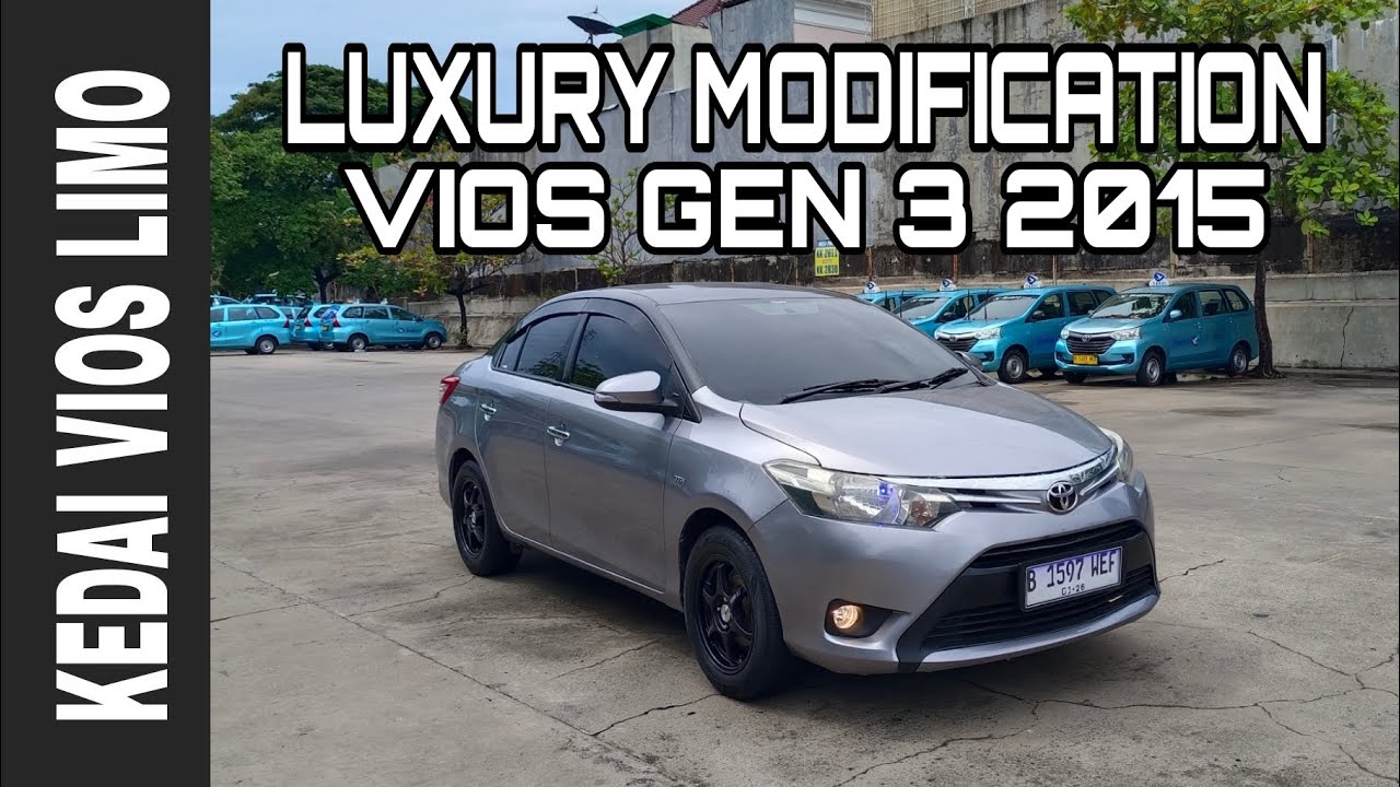 Luxury Modification Vios Gen 3 2015 Hilang Image Bekas Taksi 🌟🌟🌟🌟 ...