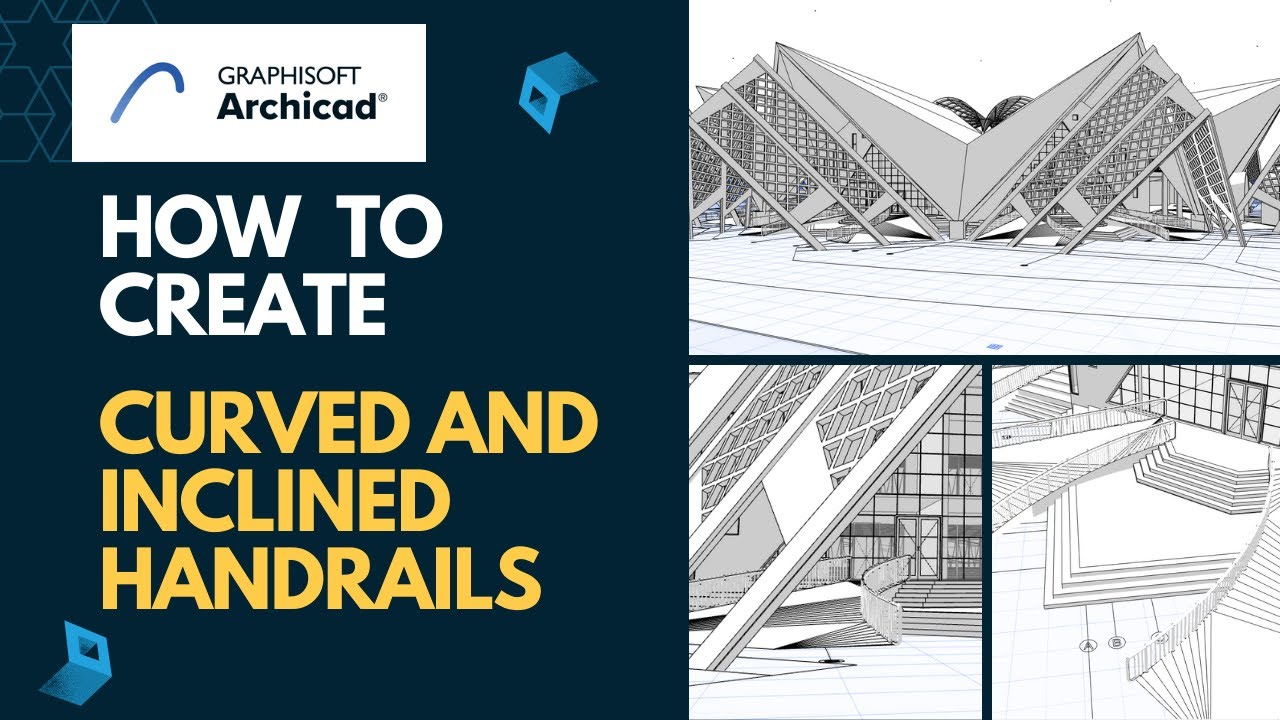 How To Use ArchiCAD Rail Tool - Creating Curved and Inclined Handrails ...
