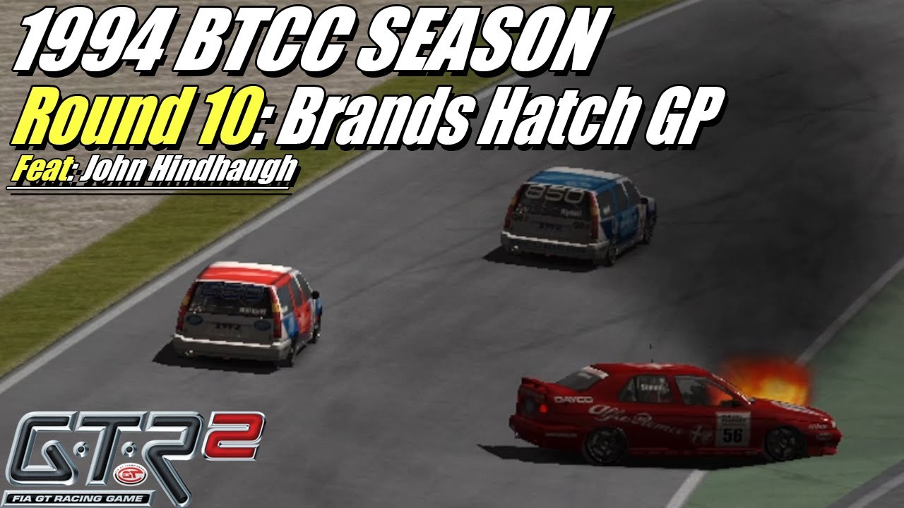 GTR 2 | 1994 BTCC | Rd. 10 - Brands Hatch GP | Race 1 [ft. John ...