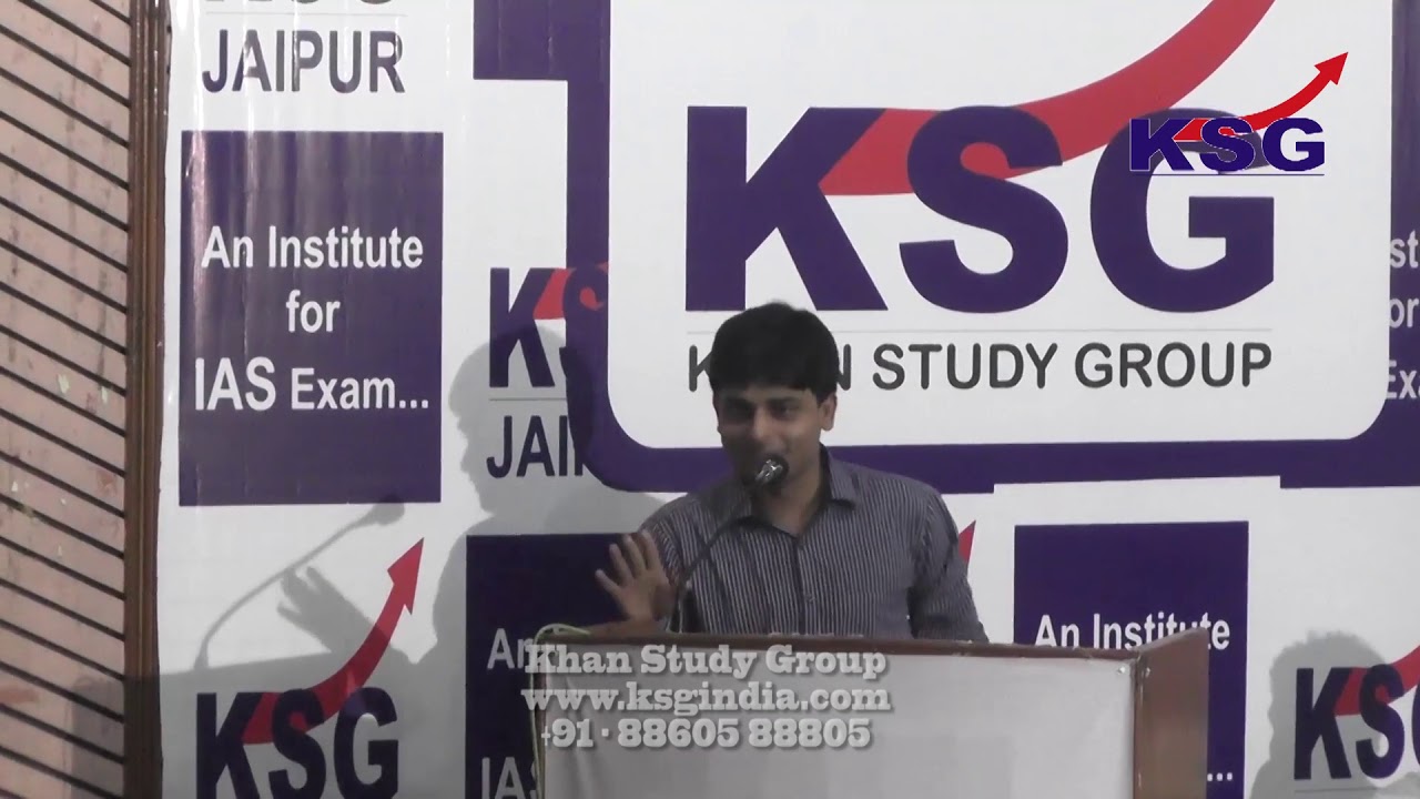 Vipin Garg, AIR 20, UPSC CSE 2015 16, Seminar, Jaipur, July 2017, KSG ...