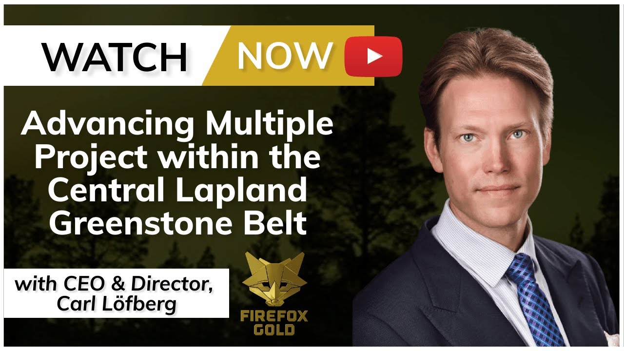 FireFox Gold (TSX.V: FFOX) | Advancing Multiple Projects (June 23rd ...