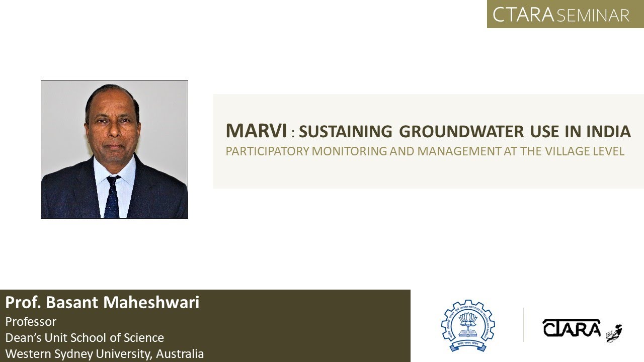 MARVI : Sustaining Groundwater Use in India by Prof. Basant Maheshwari ...