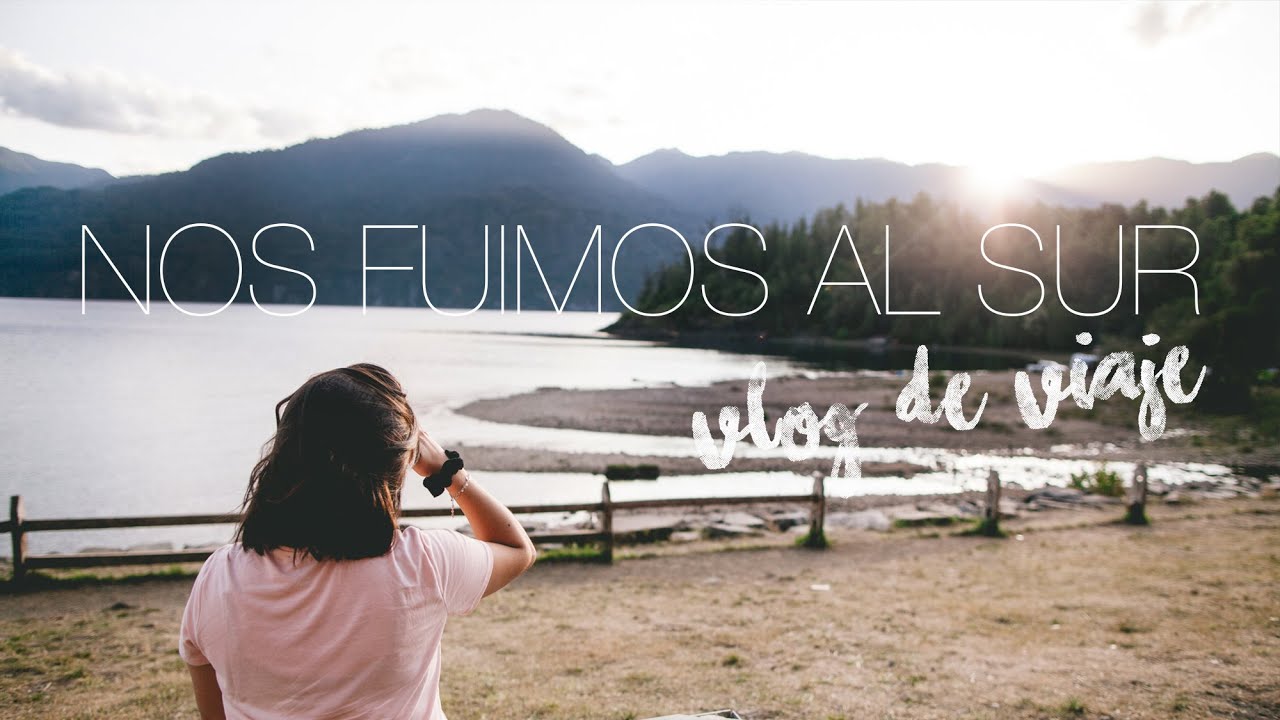 NOS FUIMOS AL SUR #3 - YouTube