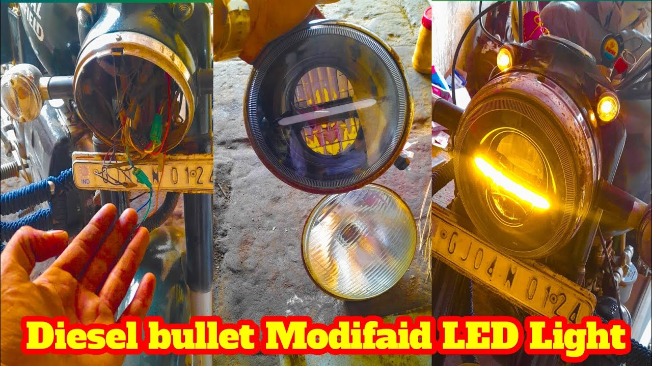 How To Now Bullet LED Light Modifaid Old Bullet [ Diesel Bullet LED ...