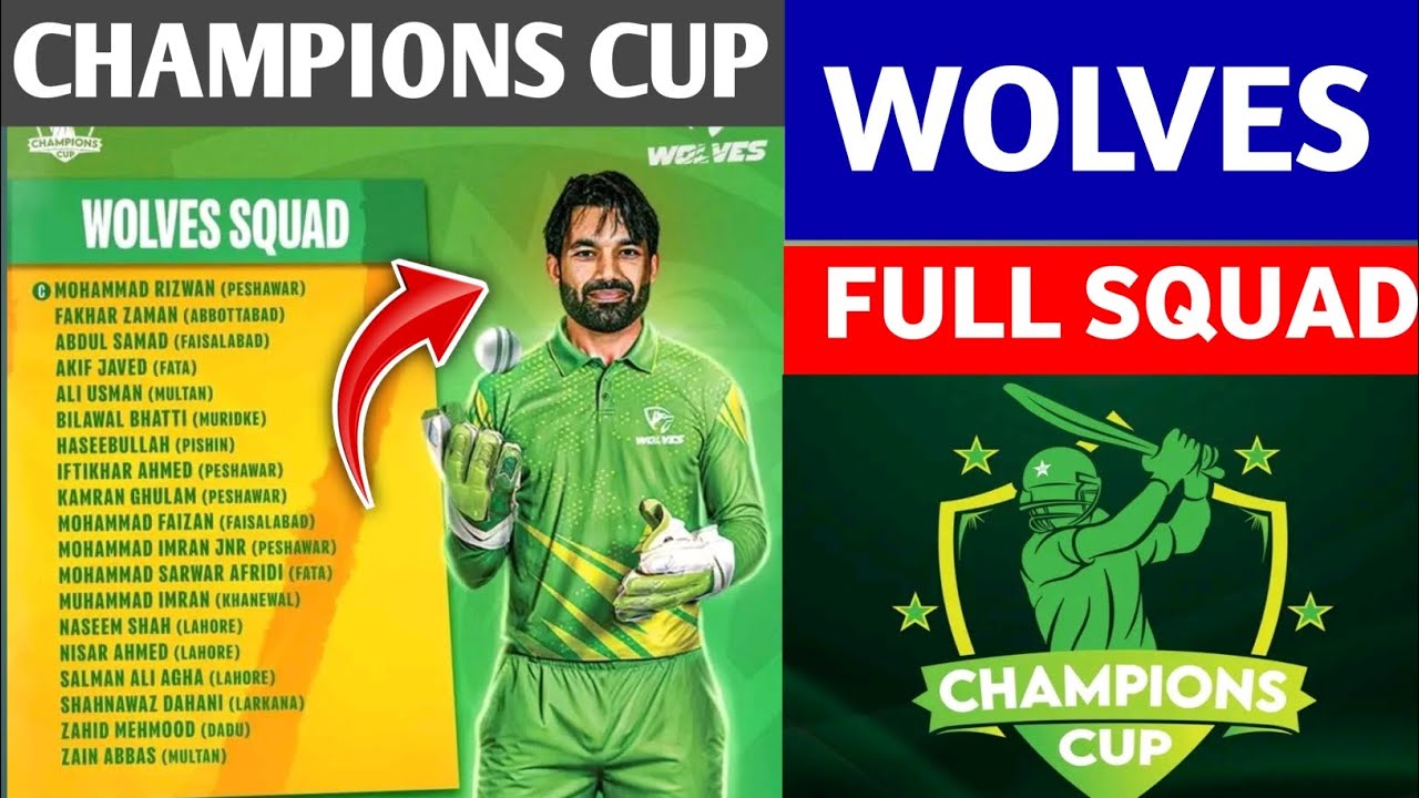 CHAMPIONS CUP - Wolvers Full Squad (Rizwan Captain) - YouTube