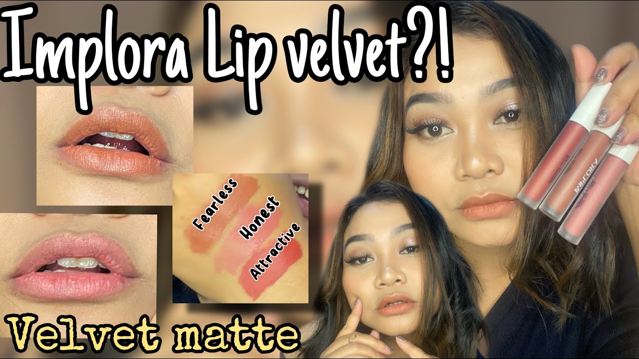 Review IMPLORA LIP VELVET shade (attractive, fearless, honest ) - YouTube