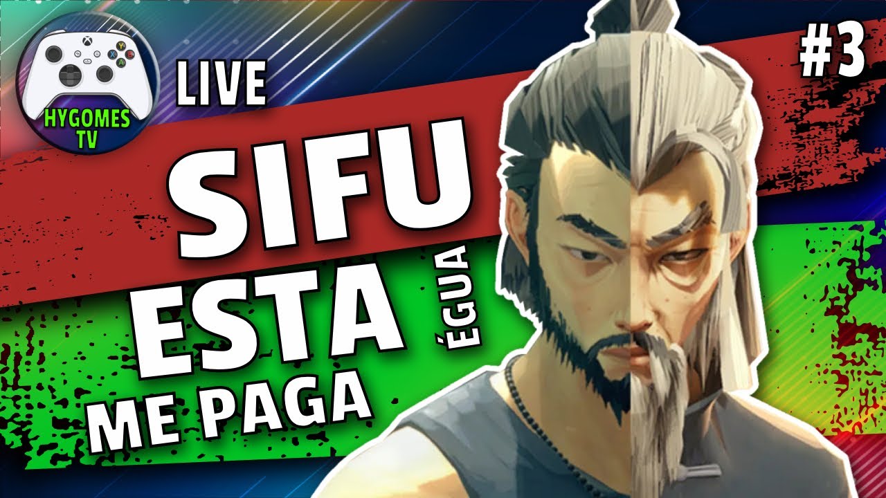 LIVE - SIFU #3 🥷 - YouTube
