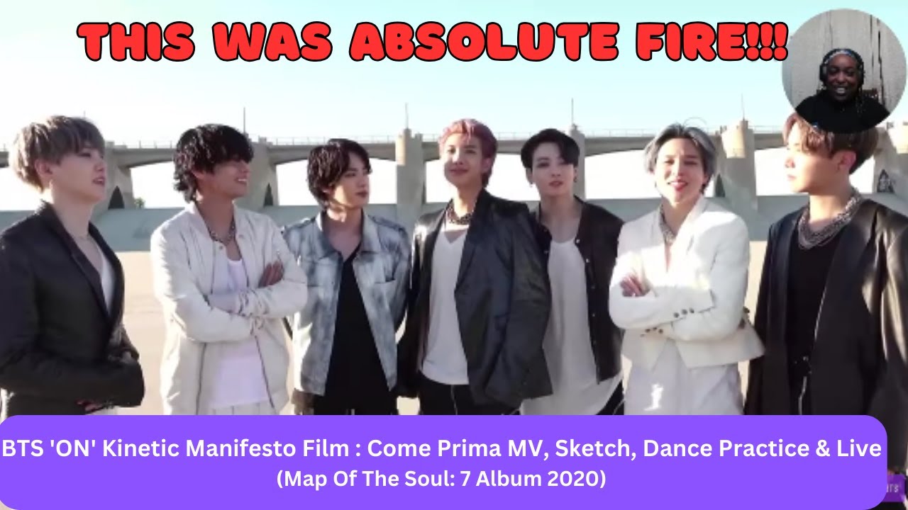 Baby Army 1st Reaction To: BTS 'ON' Kinetic Manifesto Film : Come Prima ...