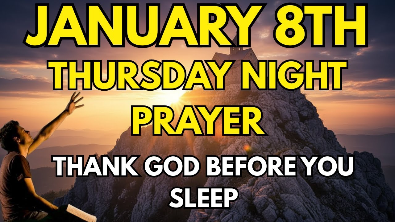 Gratitude Night Prayer 🙏 Thank God Before You Sleep for Peace ...