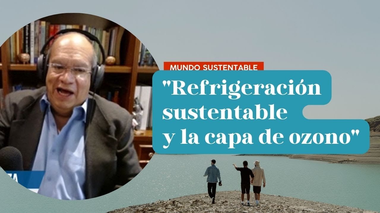 MS: BOHN "Refrigeración sustentable y la capa de ozono" - YouTube
