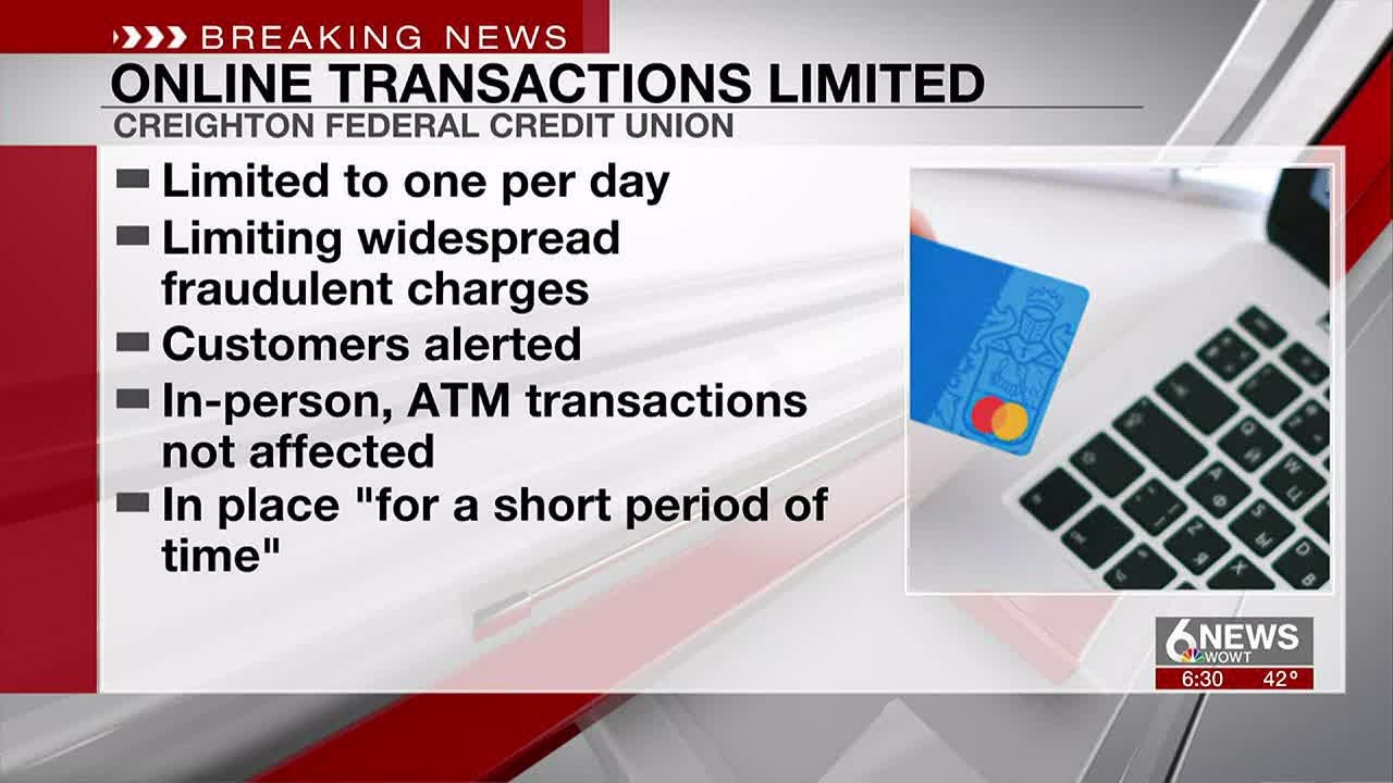 BREAKING: Creighton Federal Credit Union limits online transactions to ...