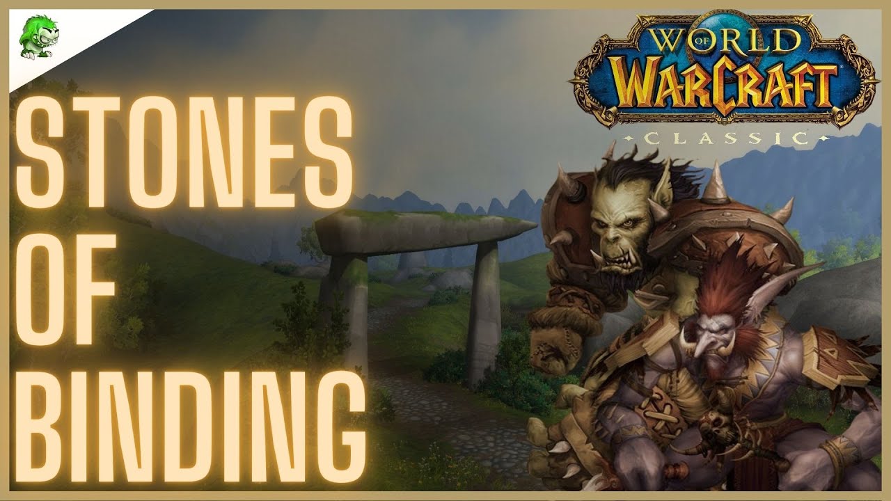 WoW Classic Stones of Binding - YouTube