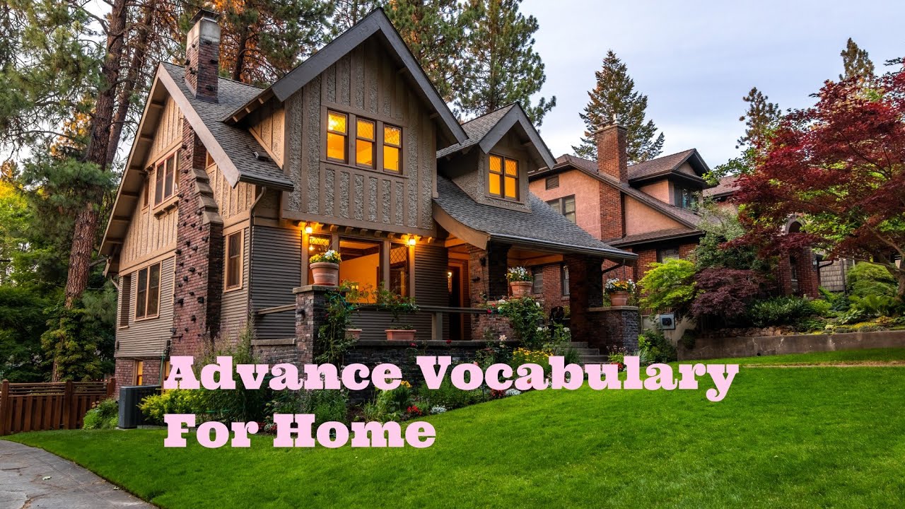 Master Advanced Home Vocabulary with These Essential Words and Phrases ...