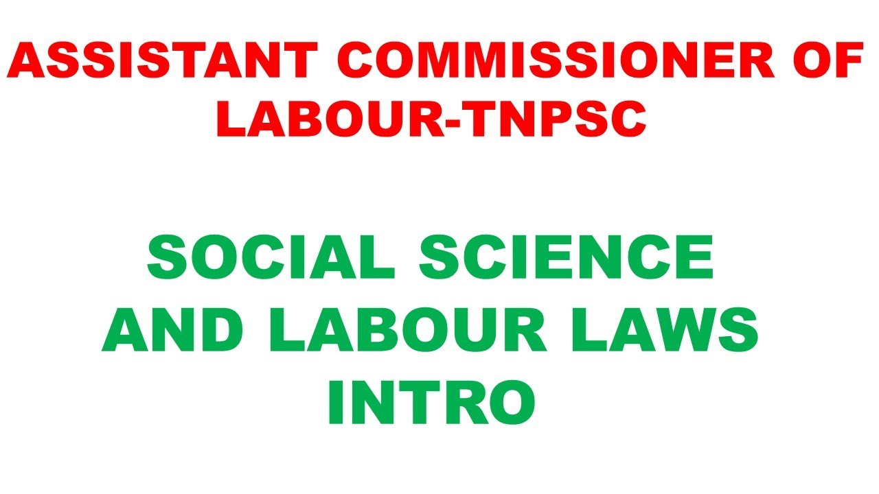 Labour laws and sociology- Combined Introduction for the Assistant ...