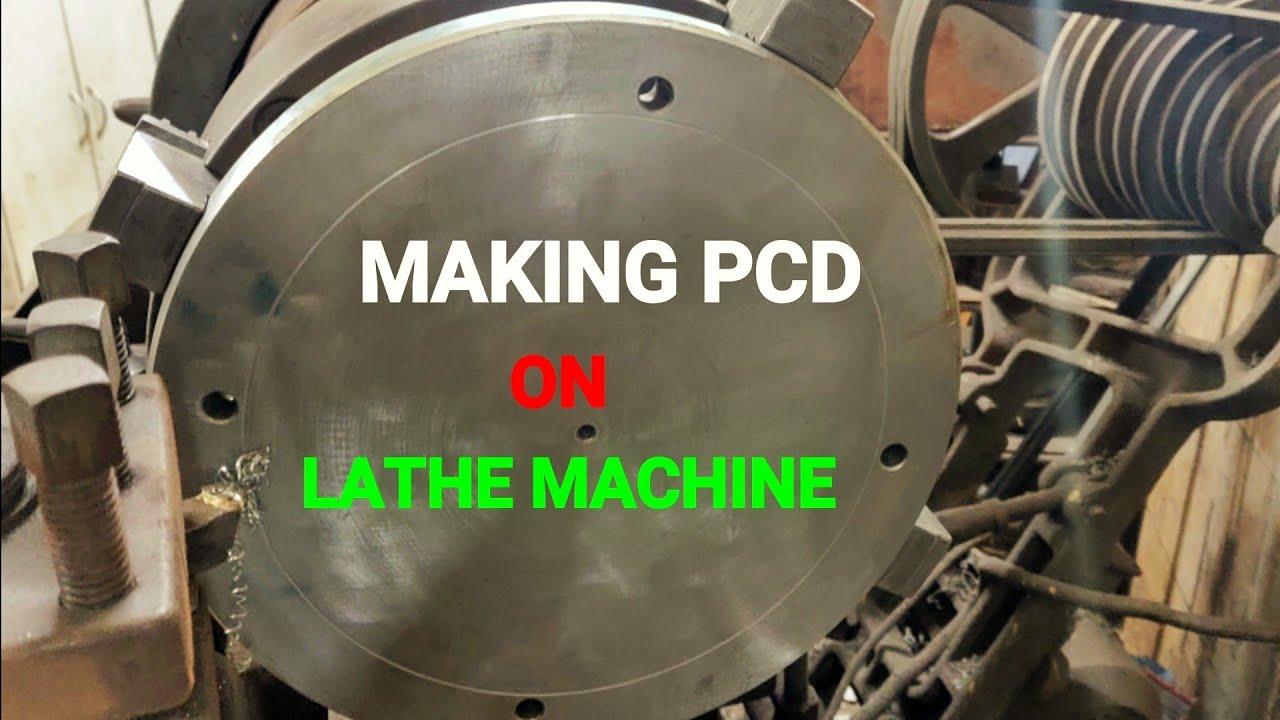 how to make PCD on lathe machine ? - YouTube