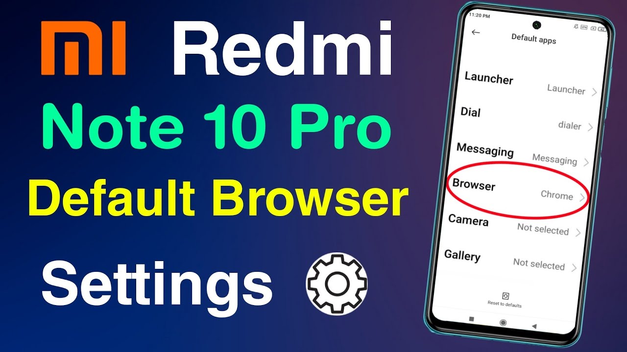 How to Change Default Browser in Redmi Note 10 Pro | Redmi Note 10 Pro ...