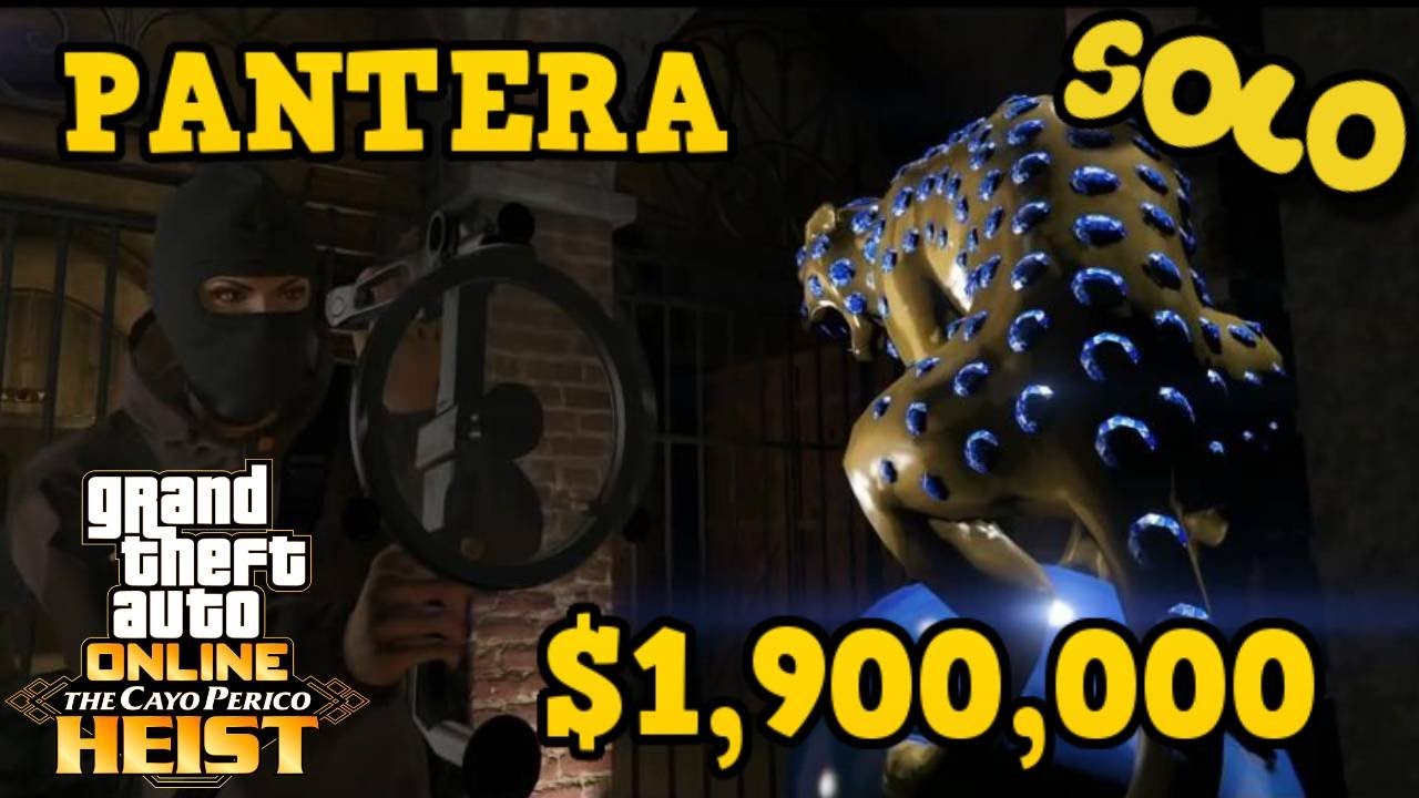 COMO PEGA PANTERA - SOLO - CAYO PERICO GTA 5 ONLINE - $1,900,000 - YouTube