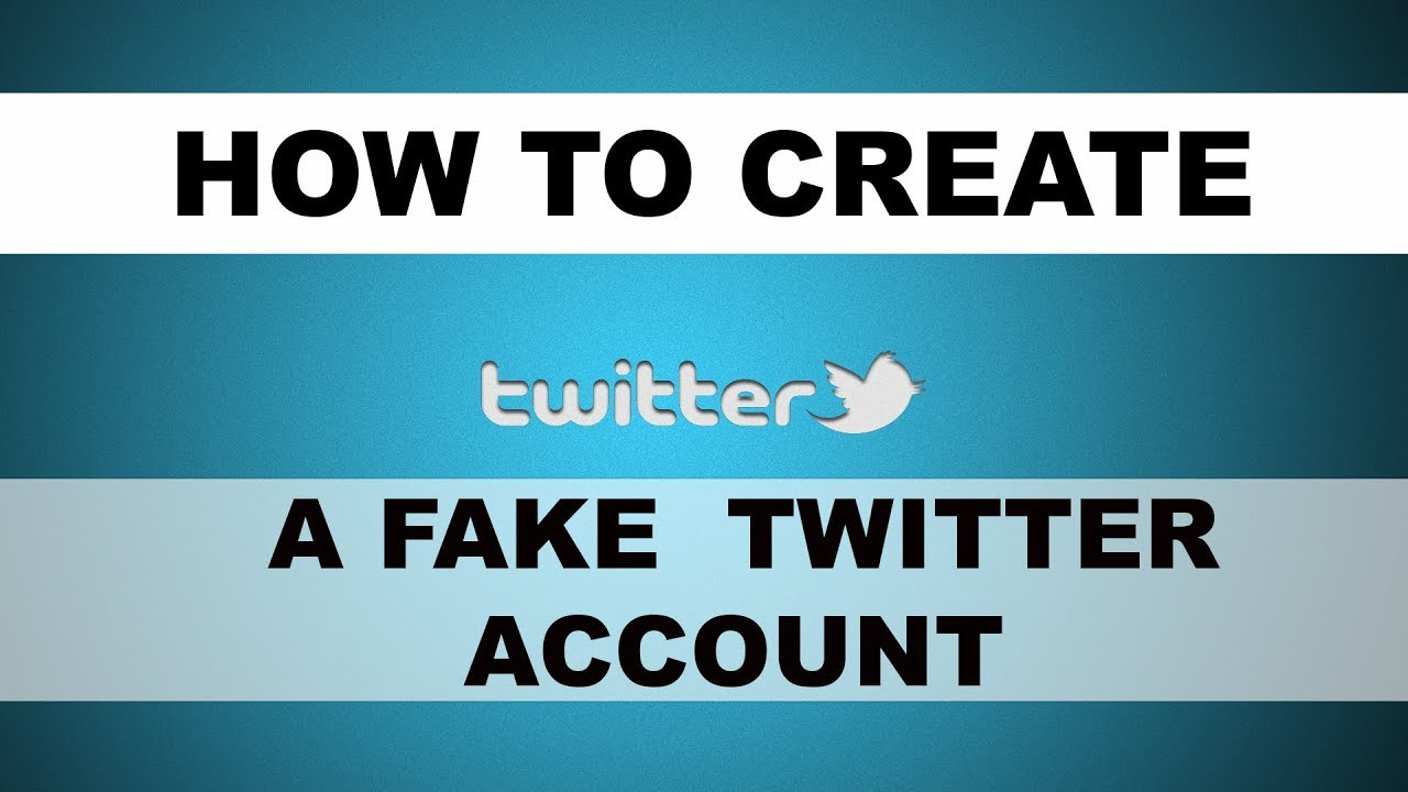 How to Create a Fake Twitter Account without Being Tracked! - YouTube