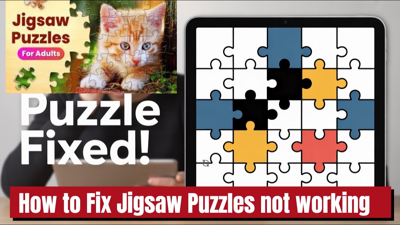 Jigsaw Puzzles App Not Working? Fix It Fast! - YouTube