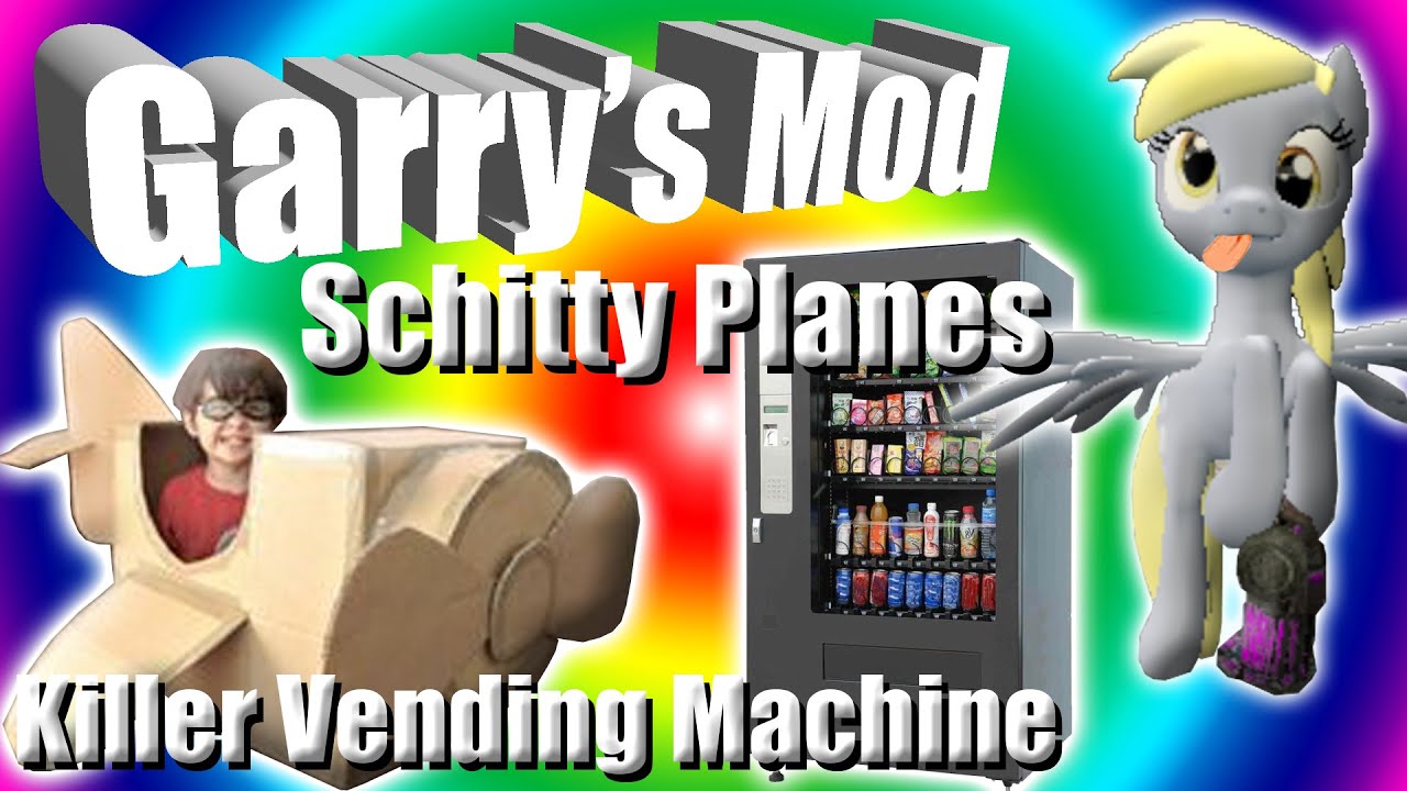 Garry's Mod Funny Ponies Killer Vending Machine Air Planes - YouTube
