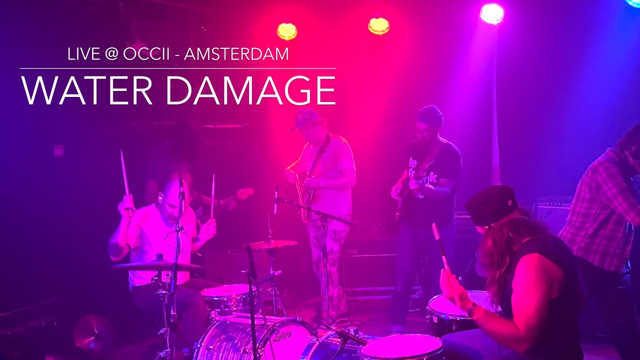 Water Damage - Live @ Occii - Amsterdam, NL - 11072024 - YouTube