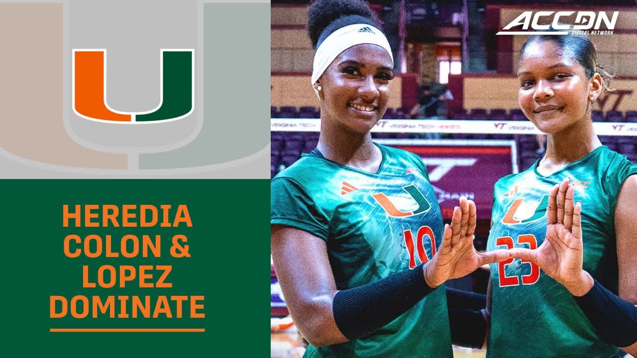 Miami's Flormarie Heredia Colon & Grace Lopez Combine For 30 Kills ...