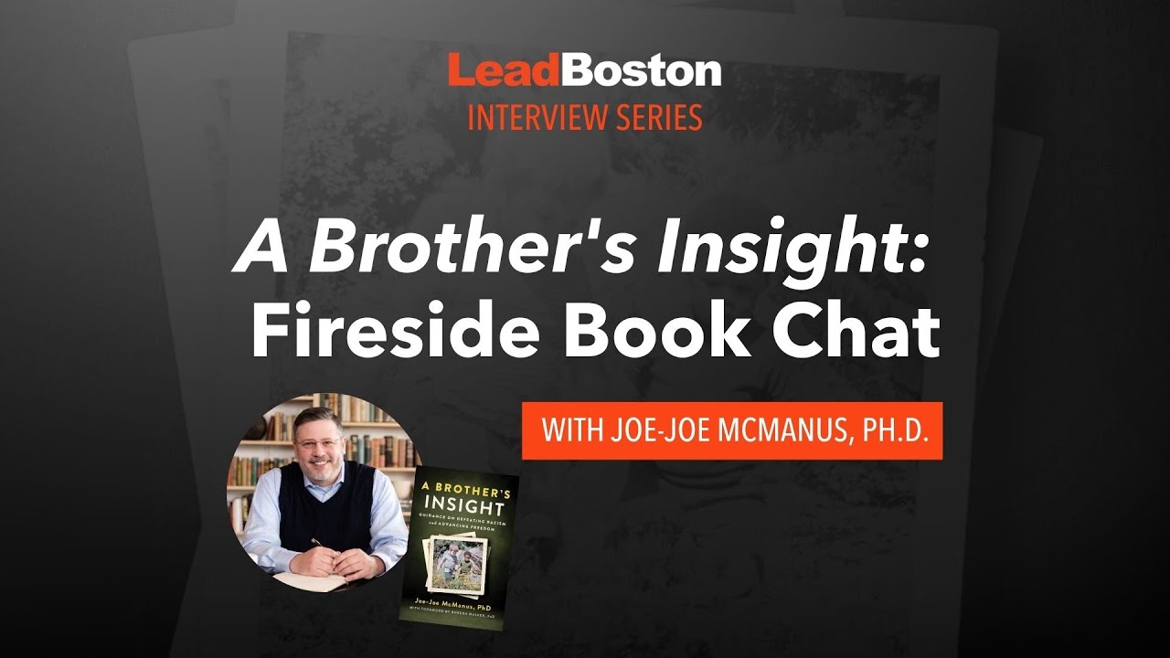 A Brother's Insight: Fireside Book Chat with Joe-Joe McManus, Ph.D ...