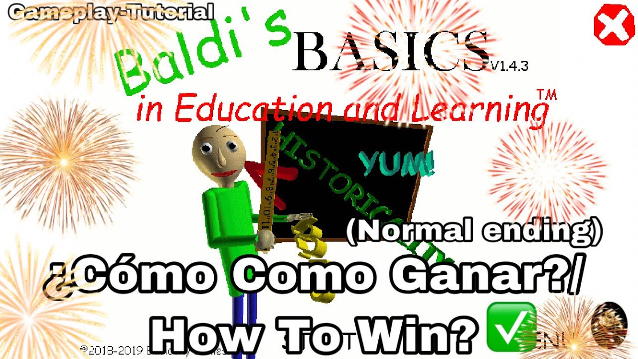 Como Ganar En Baldi’s Basics/How To Win In Baldi’s Basics (Gameplay)-Normal Ending - YouTube
