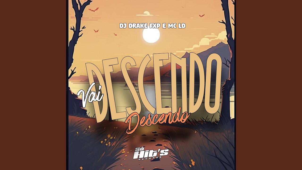 Vai Descendo Descendo - YouTube
