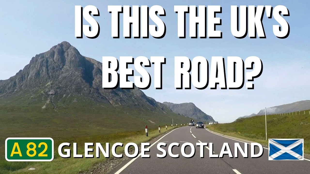 IS THIS THE UK'S BEST ROAD? - A82 GLENCOE SCOTLAND 🏴󠁧󠁢󠁳󠁣󠁴󠁿 - YouTube