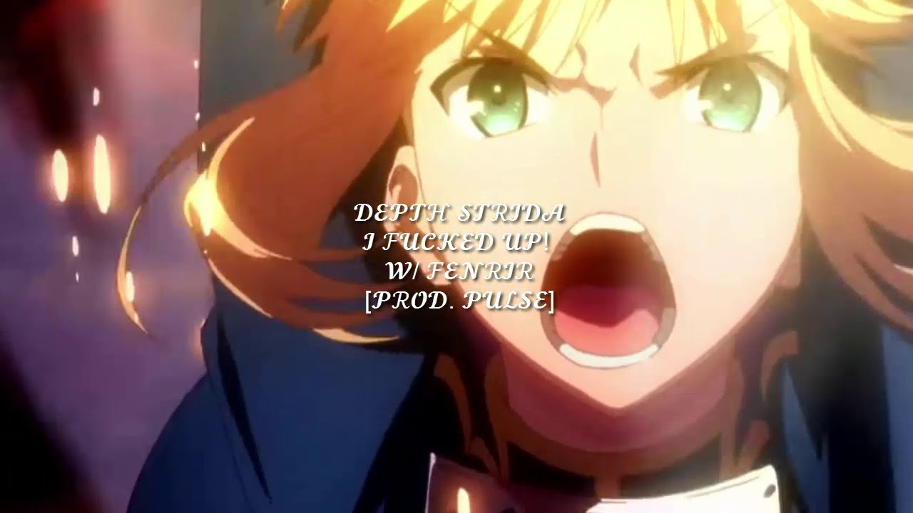 DEPTH STRIDA - I FUCKED UP! W/ FENRIR [PROD. PULSE] - YouTube