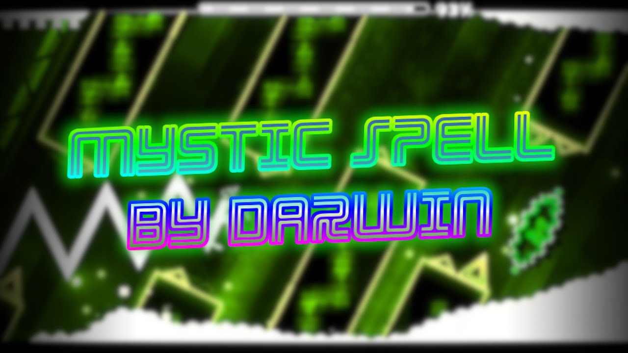 [Geometry Dash] Mystic Spell by Darwin (Medium Demon) - YouTube