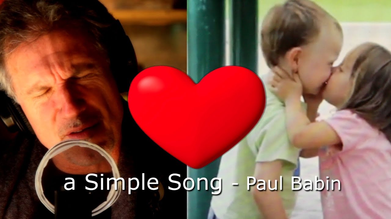 A Simple Song - Paul Babin - YouTube